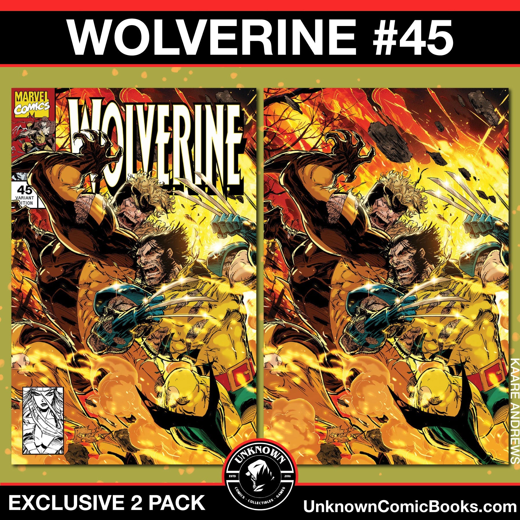 [2 Pack] Wolverine 45 Unknown Comics Kaare Andrews Exclusive Var [03/1 ...
